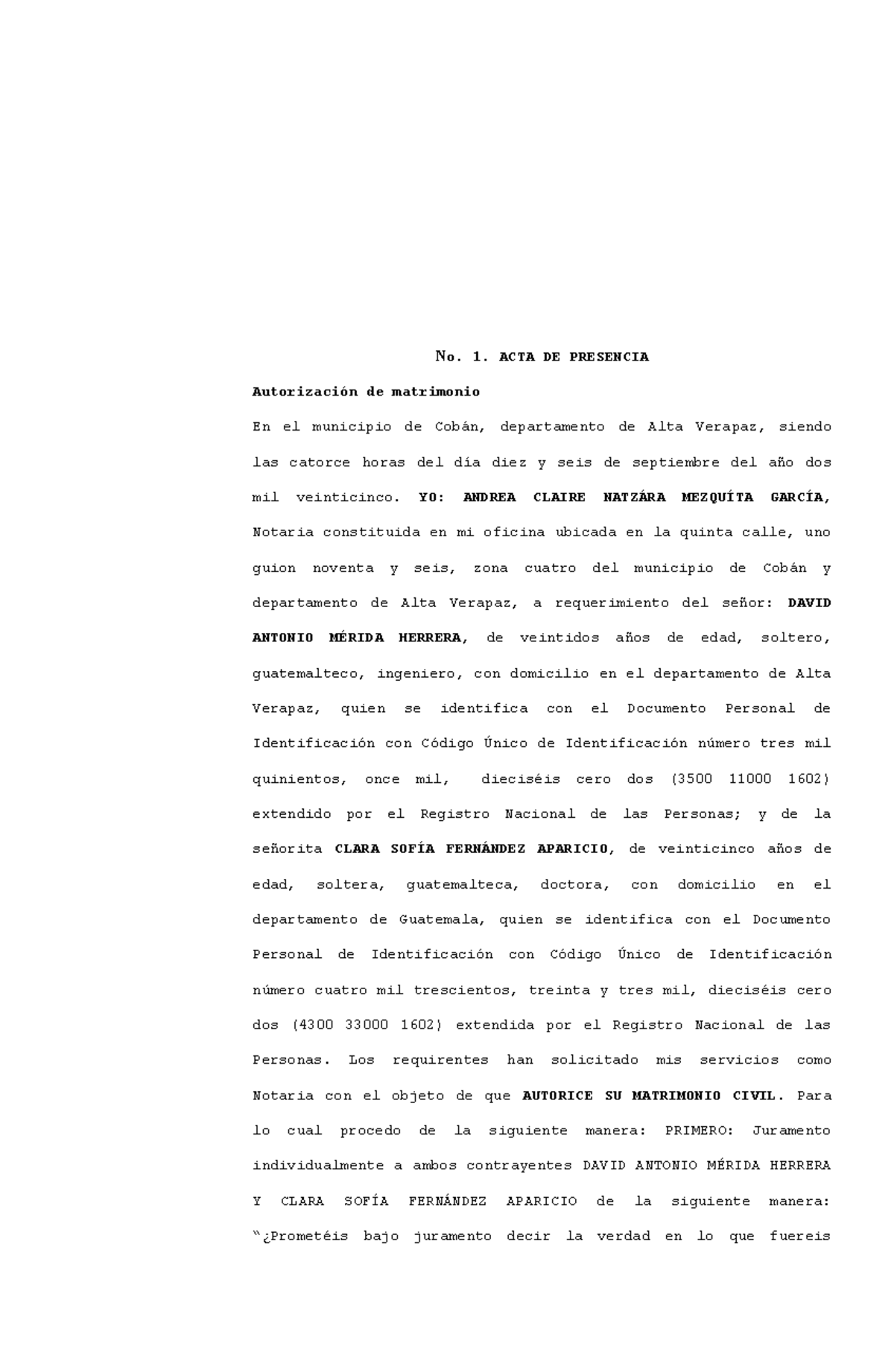 Actas Notariales - No. 1. ACTA DE PRESENCIA Autorización de matrimonio ...