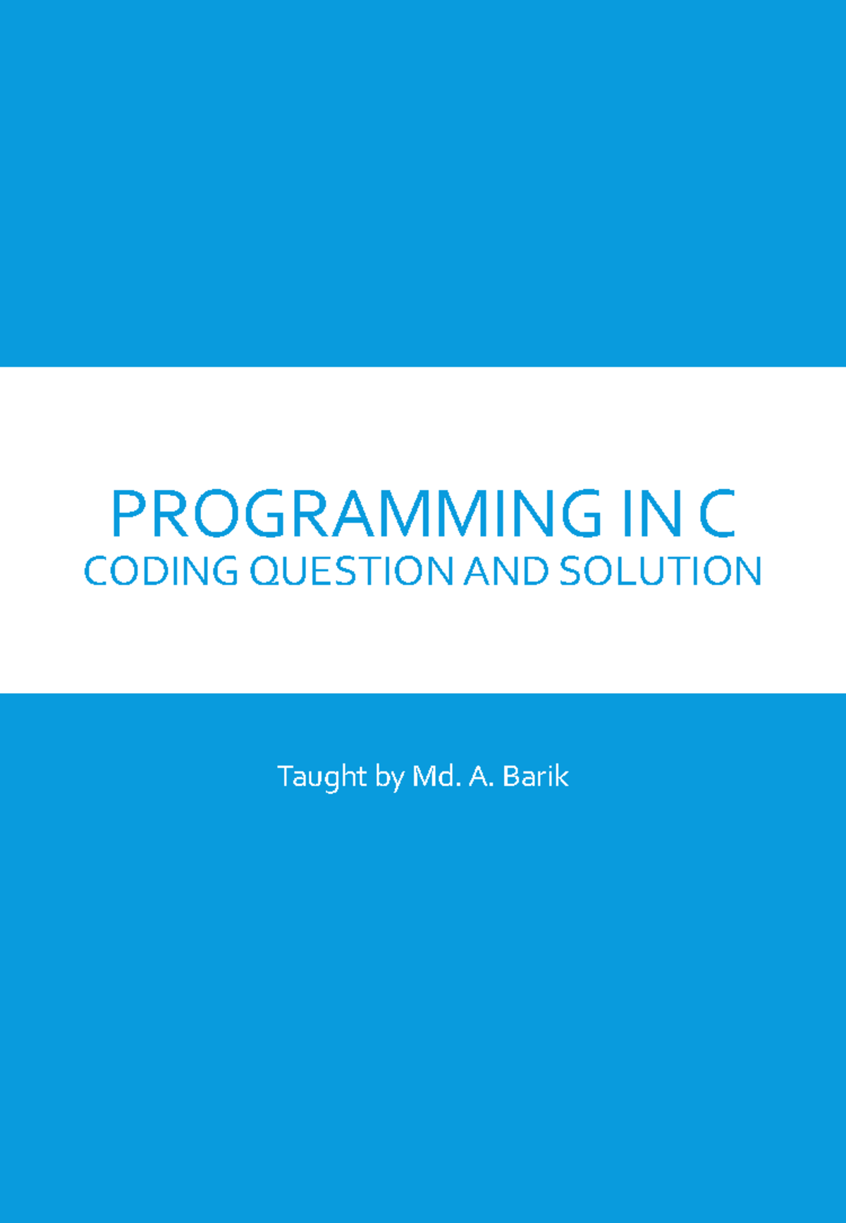 Programming in C: Coding Questions and Solutions (C101) - Studocu