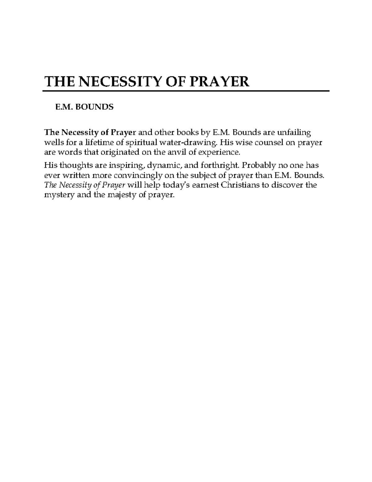 The Necessity of Prayer: Insights from E.M. Bounds - Studocu
