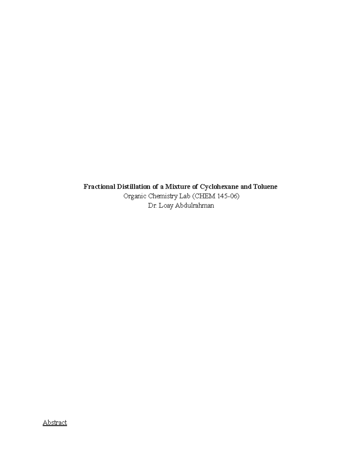 Fractional Distillation of a Mixture of Cyclohexane and Toluene - Loay ...