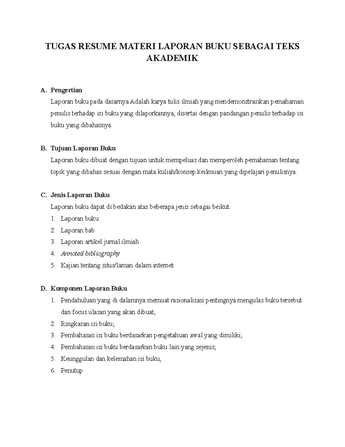 TUGAS RESUME LAPORAN BUKU SEBAGAI TEKS AKADEMIK - KELAS F - Studocu