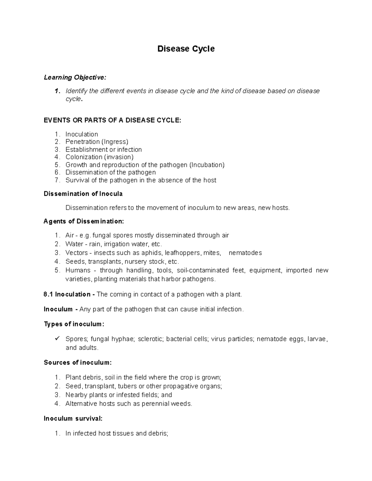 Disease Cycle - Disease Cycle Learning Objective: 1. Identify the ...