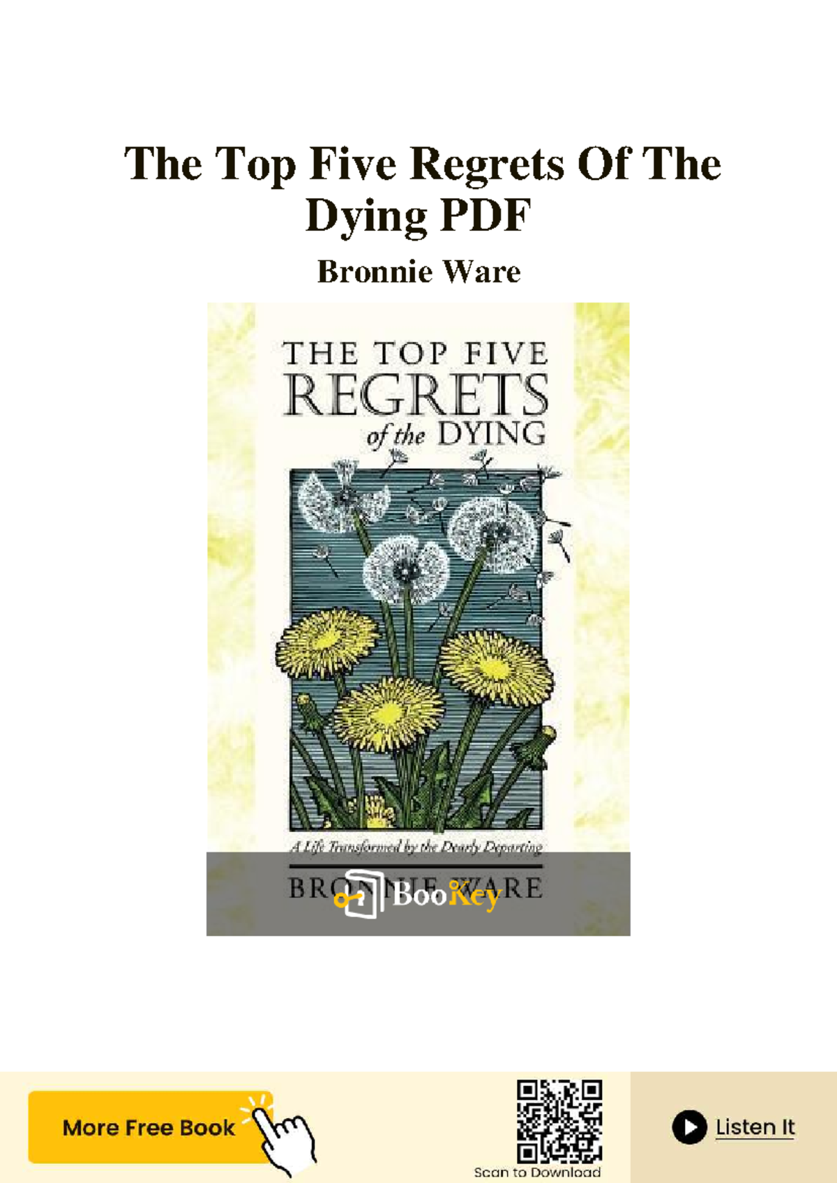 The Top Five Regrets of the Dying: Insights from Bronnie Ware - Studocu