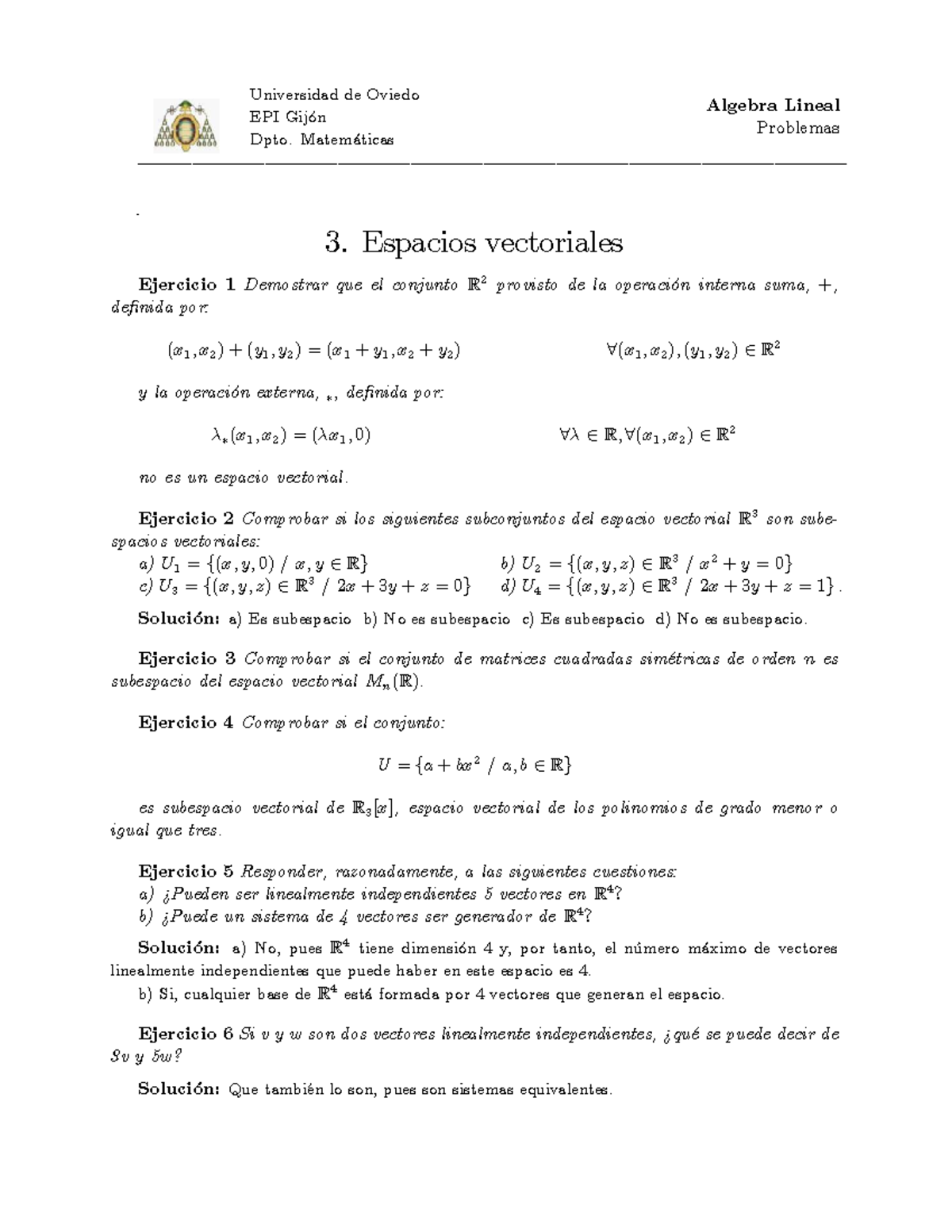 Ejercicios Espacios Vectoriales - Universidad de Oviedo EPI GijÛn Dpto ...