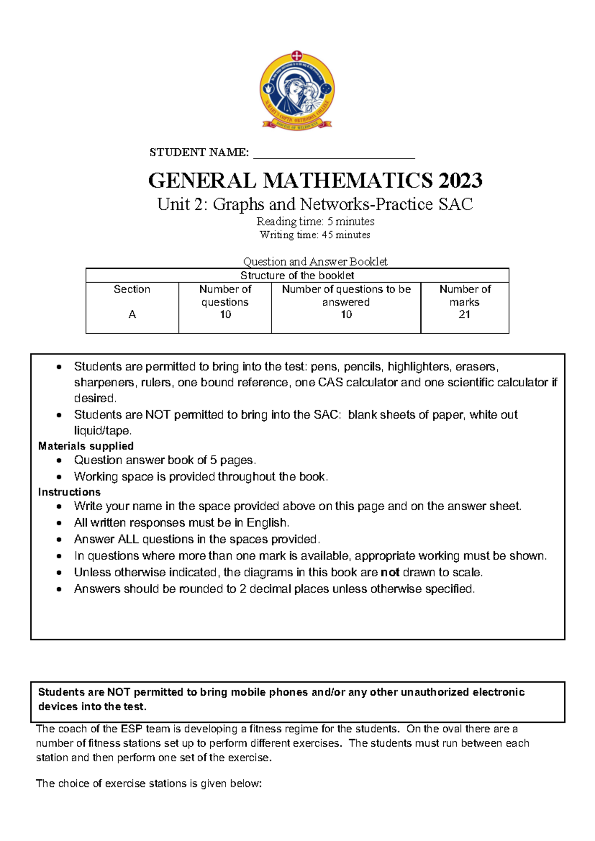 General Mathematics 20 23: Graphs & Networks Practice SAC 2022 - Studocu