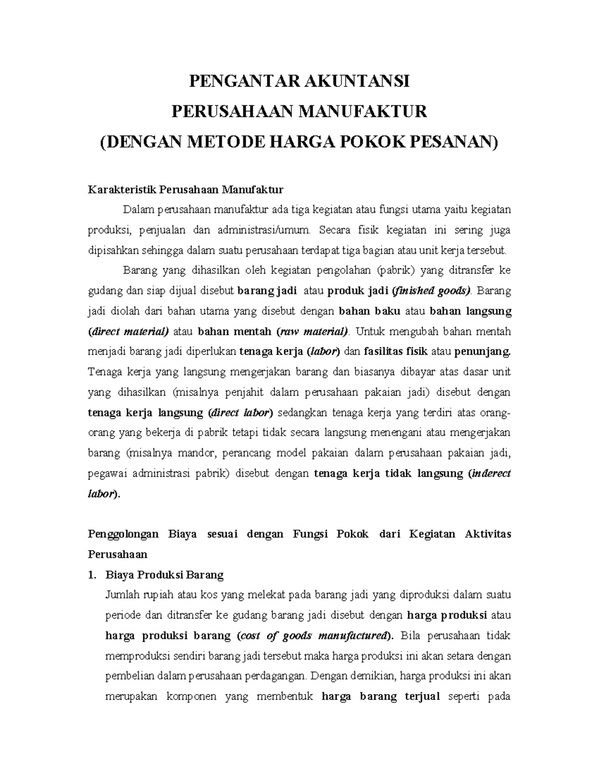 PENGANTAR AKUNTANSI PERUSAHAAN MANUFAKTUR: Karakteristik & Biaya (AKT ...