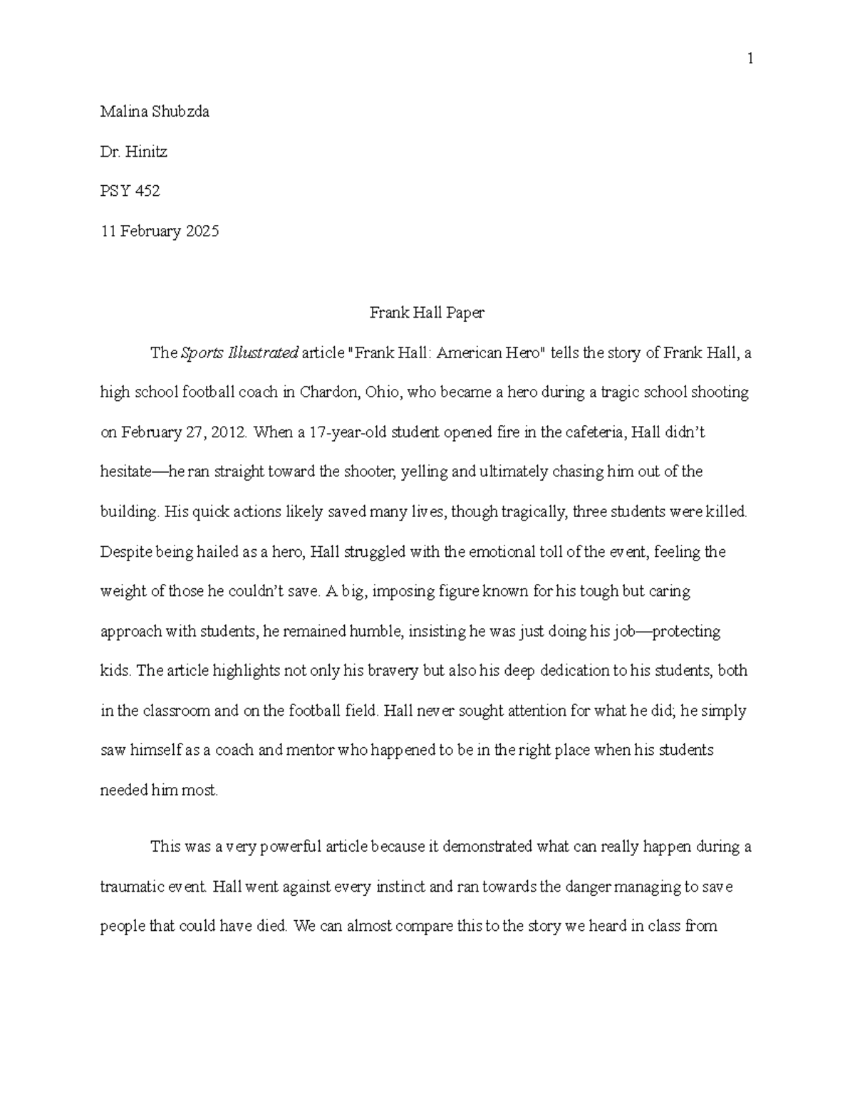 Frank Hall Paper - Essay - 1 Malina Shubzda Dr. Hinitz PSY 452 11 ...