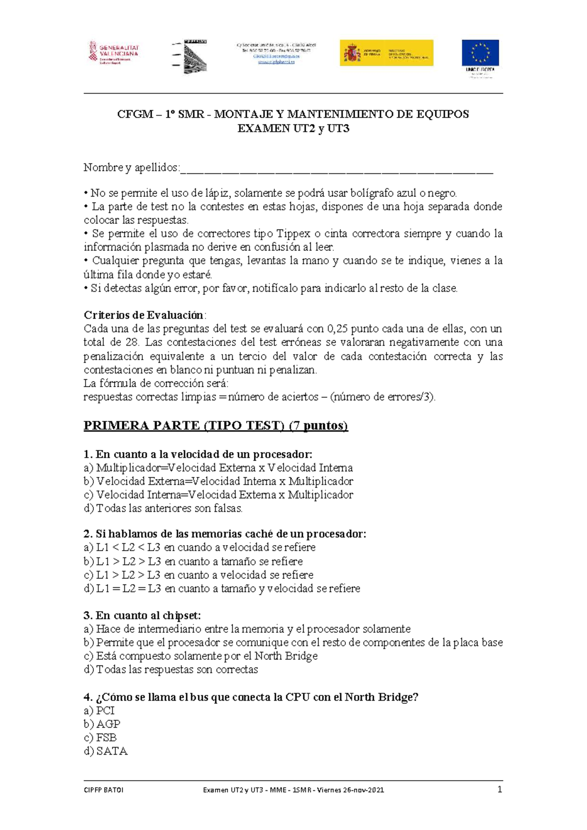 Examen MME UT2: Montaje y Mantenimiento de Equipos - Alumnos - Studocu