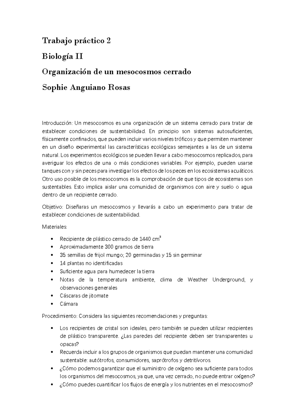Trabajo Práctico 2: Diseño y Análisis de un Mesocosmos Cerrado ...