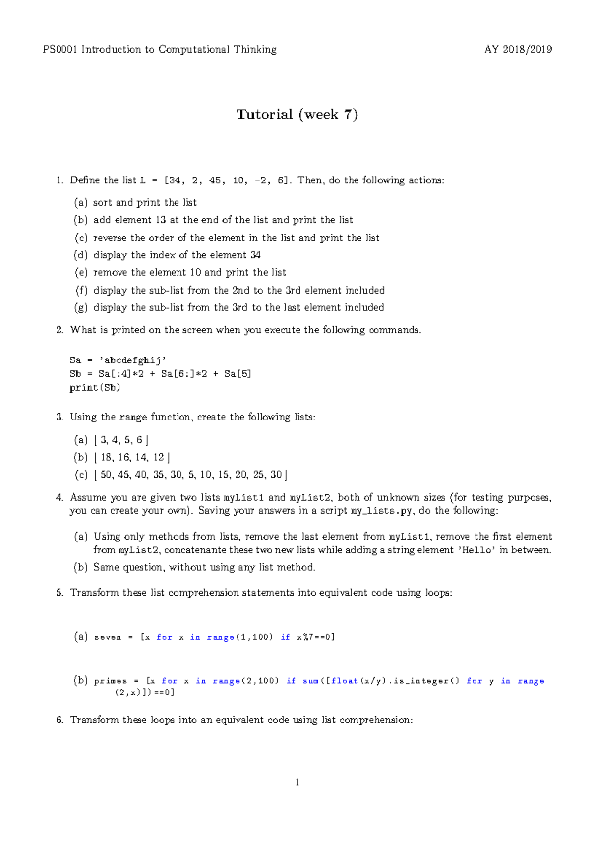 PS0001 tut7 - Tutorial 7 - PS0001 Introduction to Computational ...