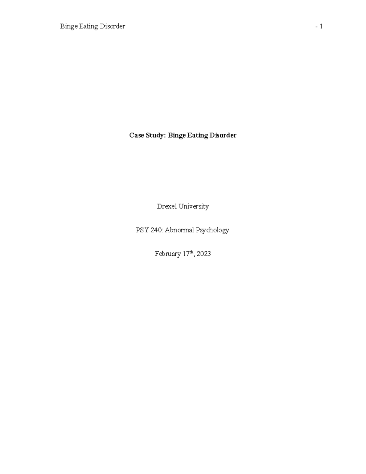 Case Study #2 Binge Eating Disorder - Case Study: Binge Eating Disorder ...