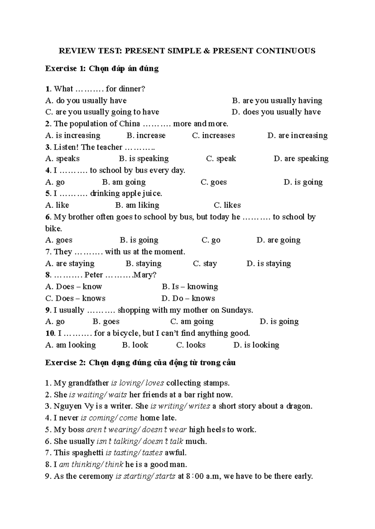 REVIEW TEST: PRESENT SIMPLE & CONTINUOUS Exercises for Practice - Studocu