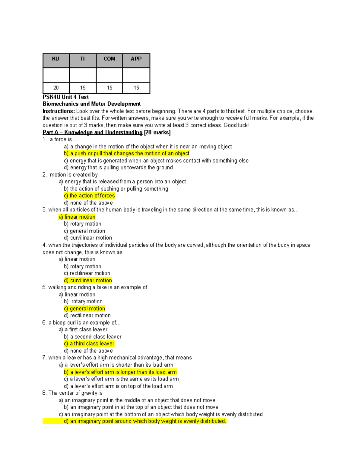 KU TI COM APP 20 15 15 15 PSK4U Unit 4 Test: Biomechanics & Motor ...