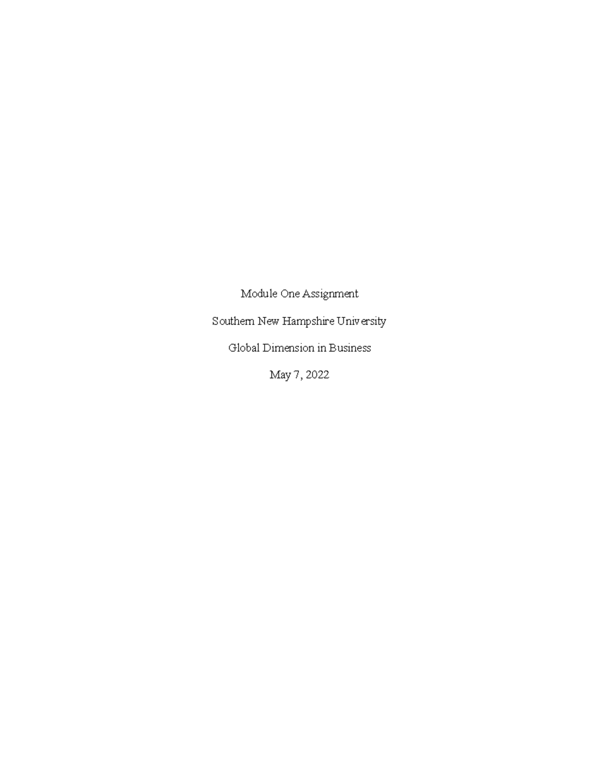 Module One Assignment - INT 220: Global Markets Overview and Benefits ...