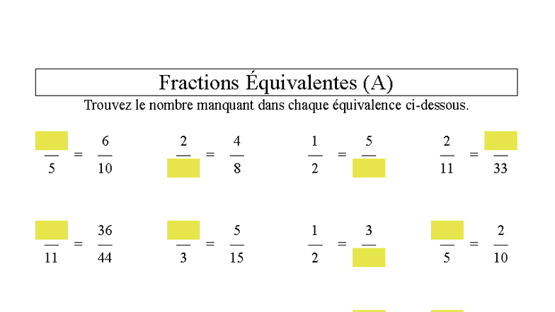 Fractions Équivalentes: Trouver le Terme Manquant (A) - Studocu
