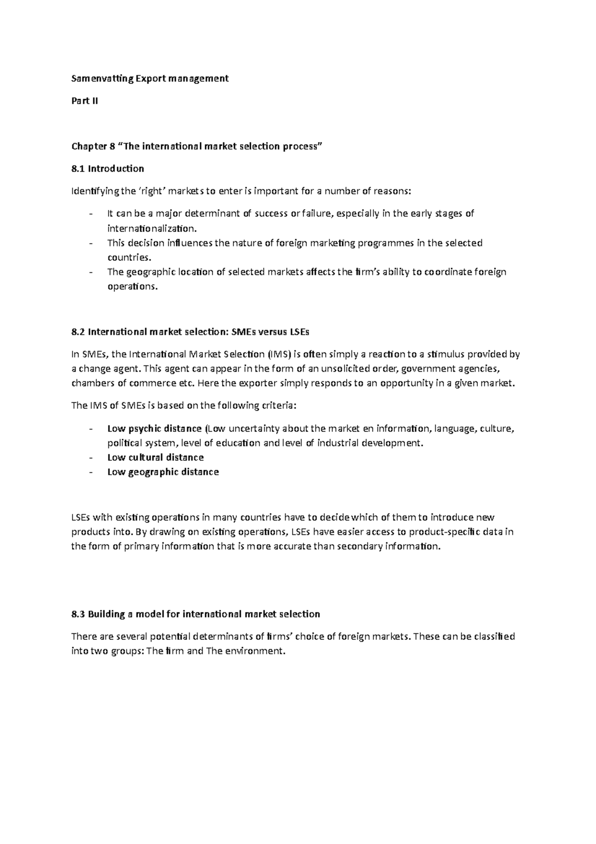 Samenvatting Export management - This decision influences the nature of foreign marketing ...