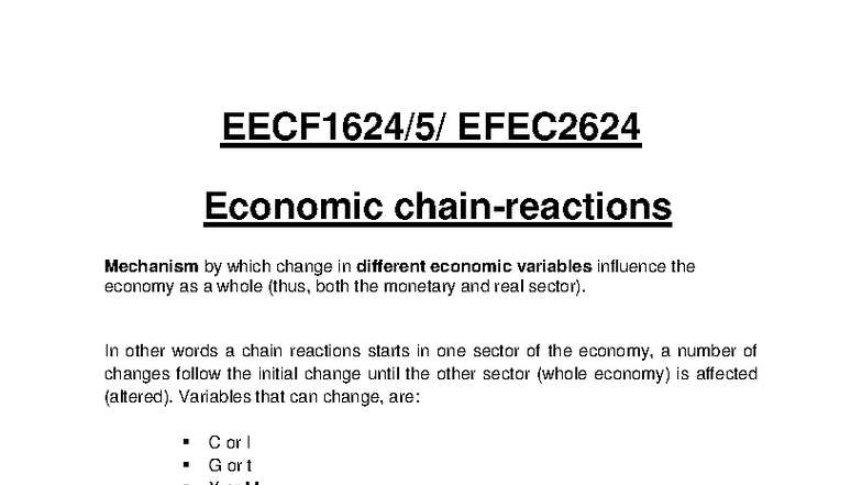 EFEC2624 Economic Mechanisms: Chain Reactions in Economy - Studocu