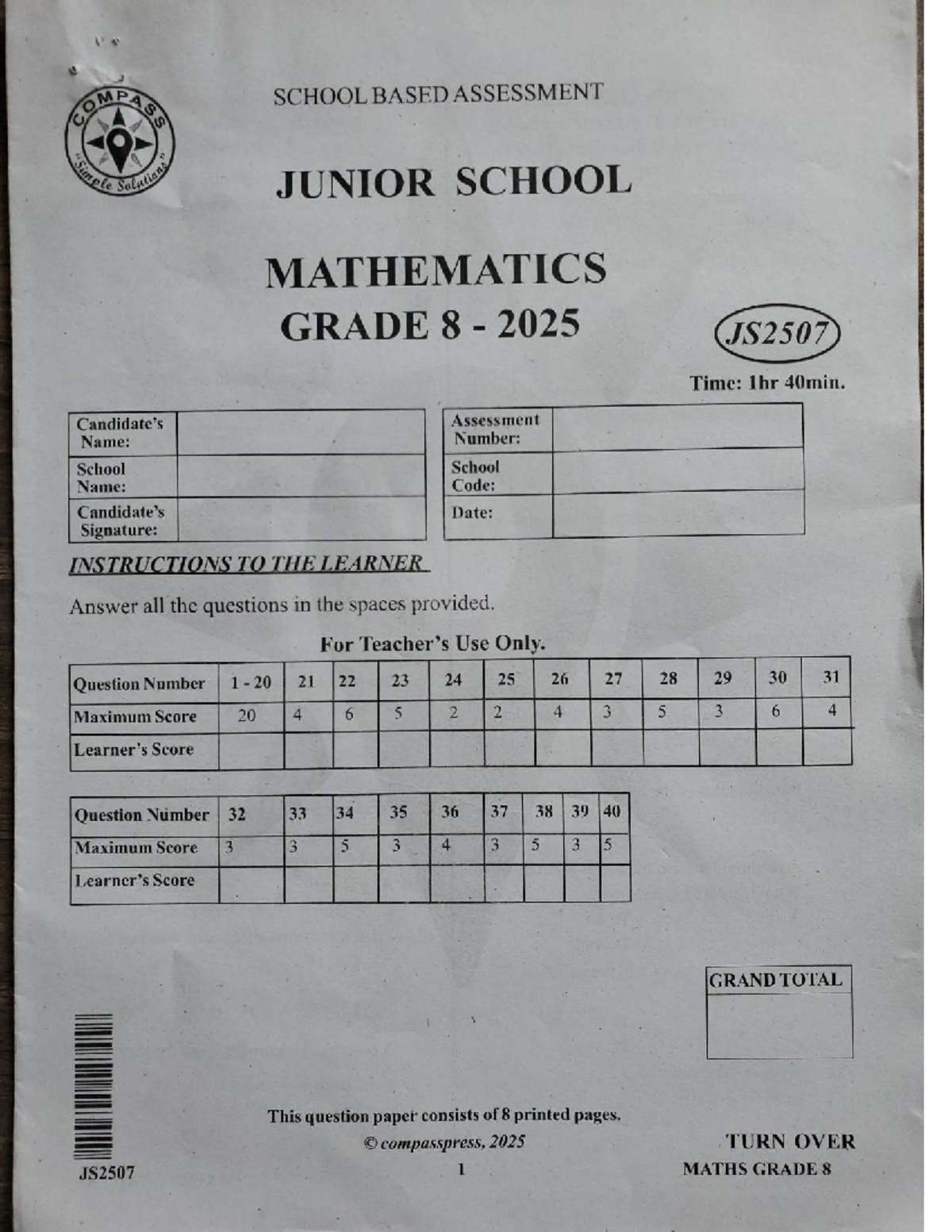 JS2507 GRADE 8 MATHS FINAL EXAM 2025 - ASSESSMENT PAPER - Studocu