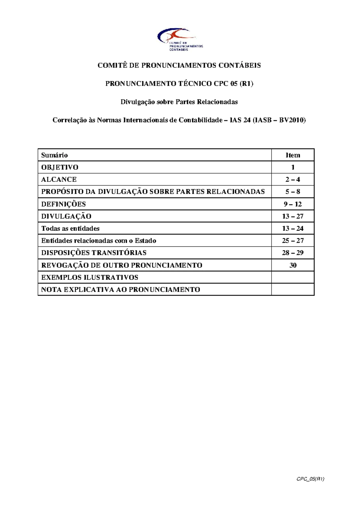 CPC 07 (R1) - Pronunciamento Técnico sobre Subvenções e Assistência ...