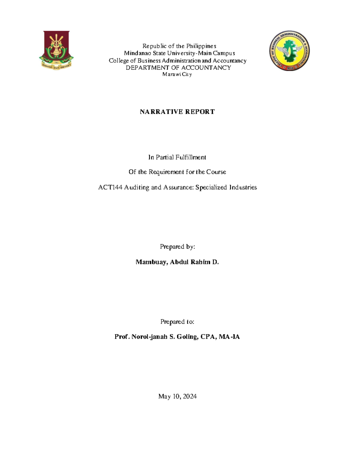 ACT144 Narrative Report on Auditing Specialized Industries - Studocu