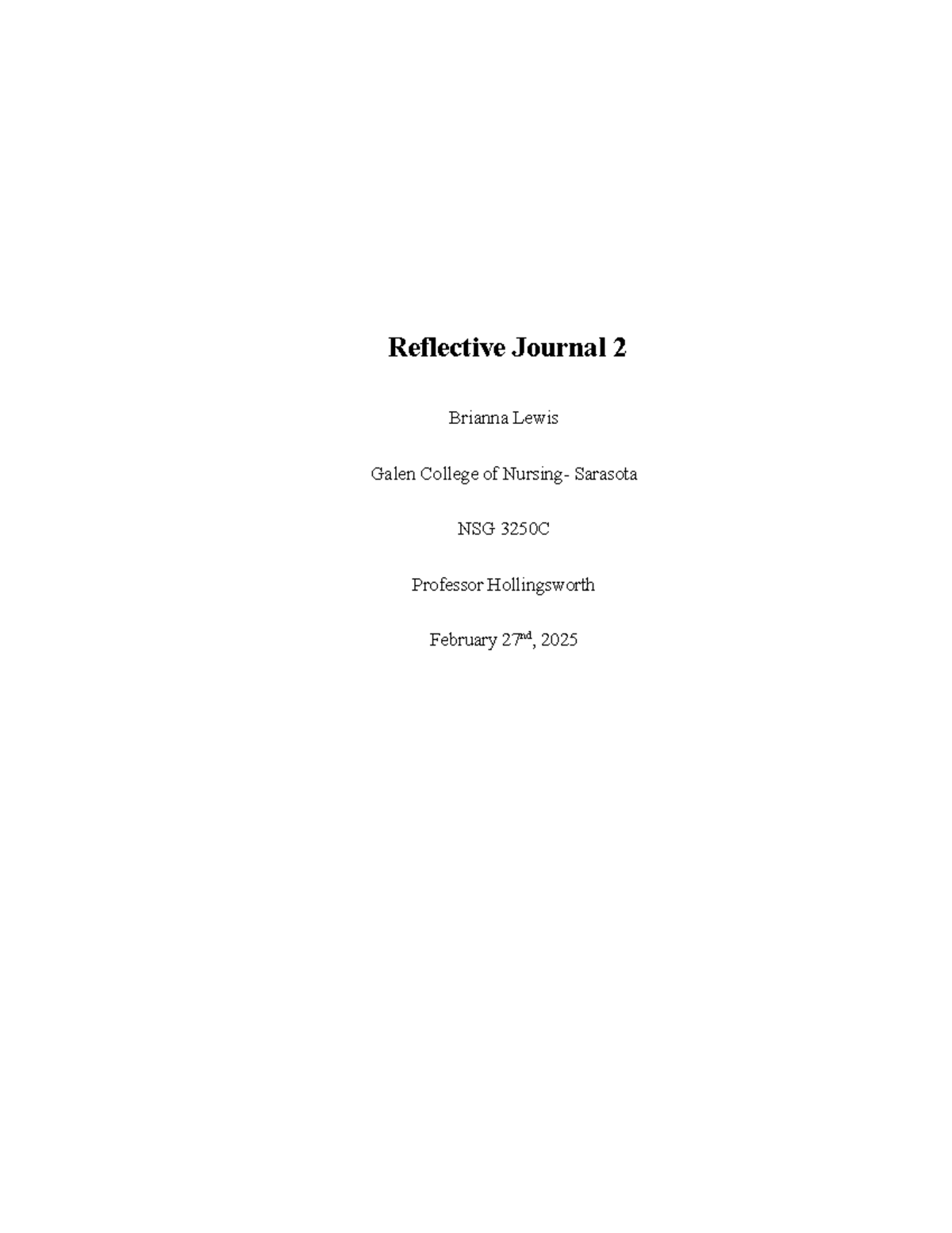 Reflective Journal 2: Clinical Insights and Personal Growth in NSG ...
