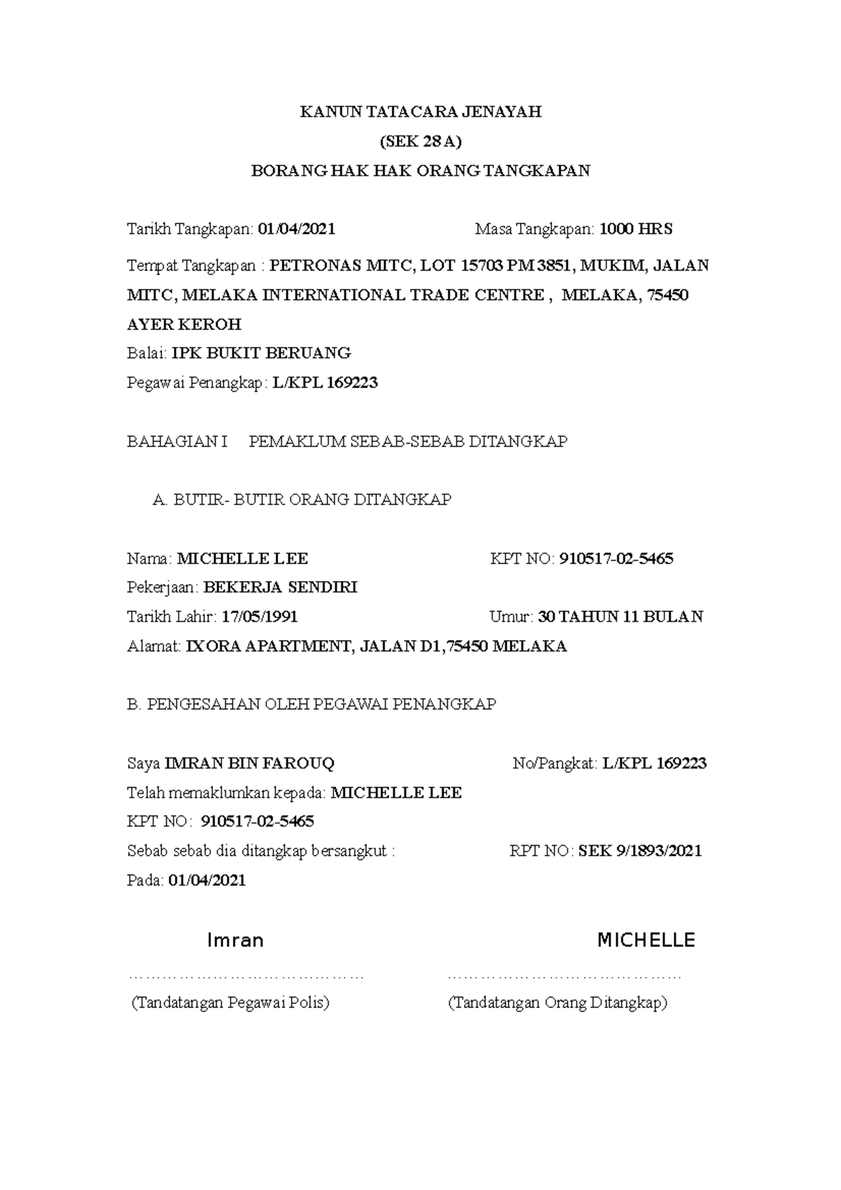 Borang Tangkapan dan Hak-Hak Orang Ditangkap: Seksyen 28A - Studocu
