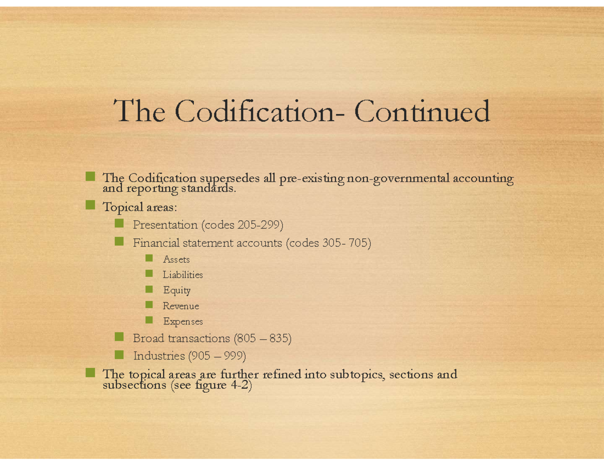 D252 chapter 4 - The Codification- Continued The Codification ...