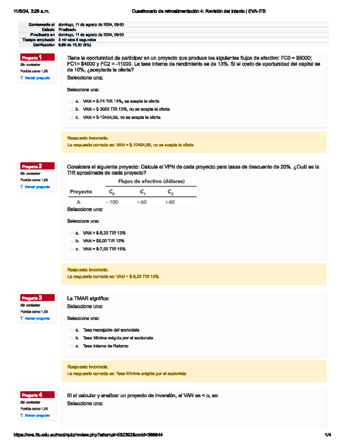 Cuestionario de Retroalimentación 4: Análisis de Proyectos EVA-ITB ...