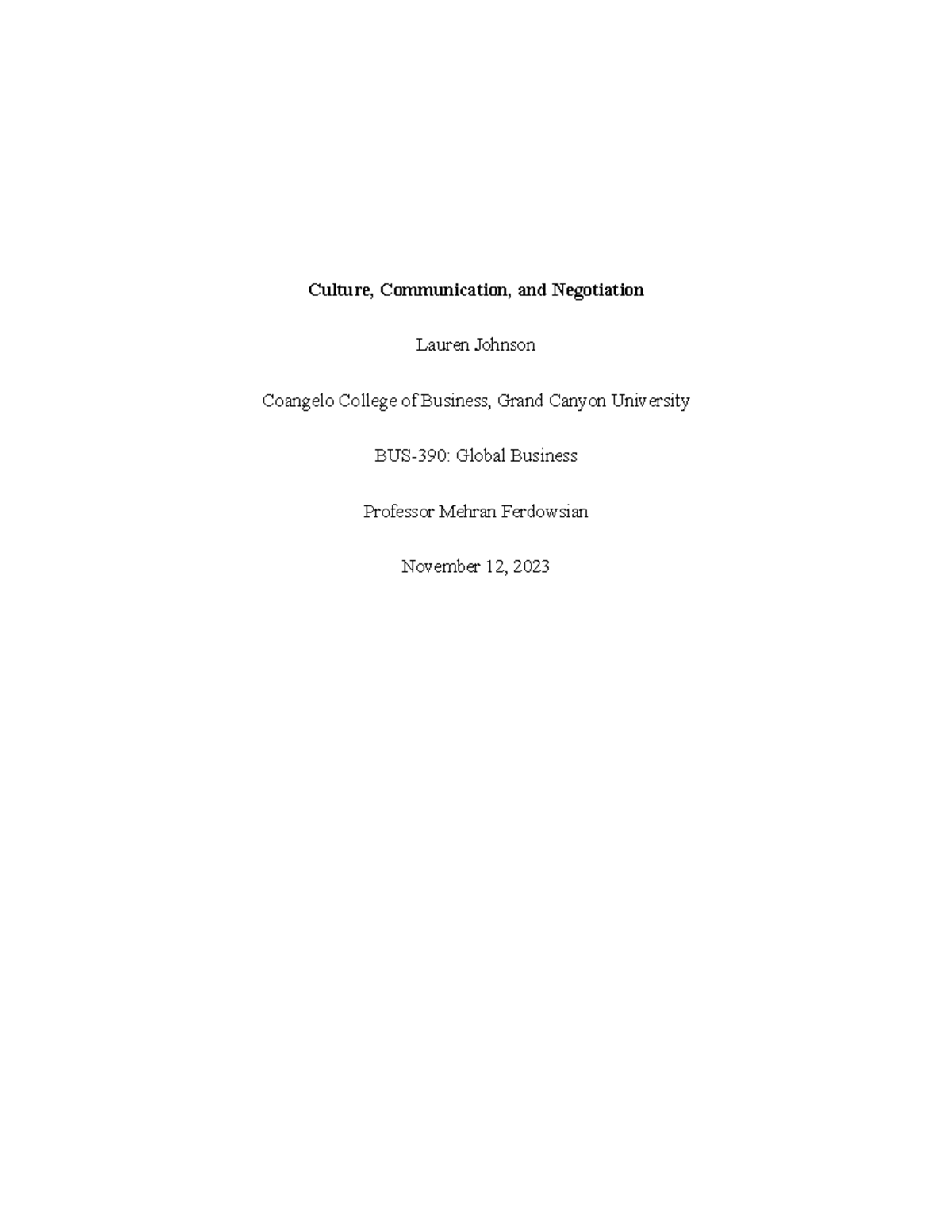 BUS-390 Case Study: Cultural Influences on Communication & Negotiation ...
