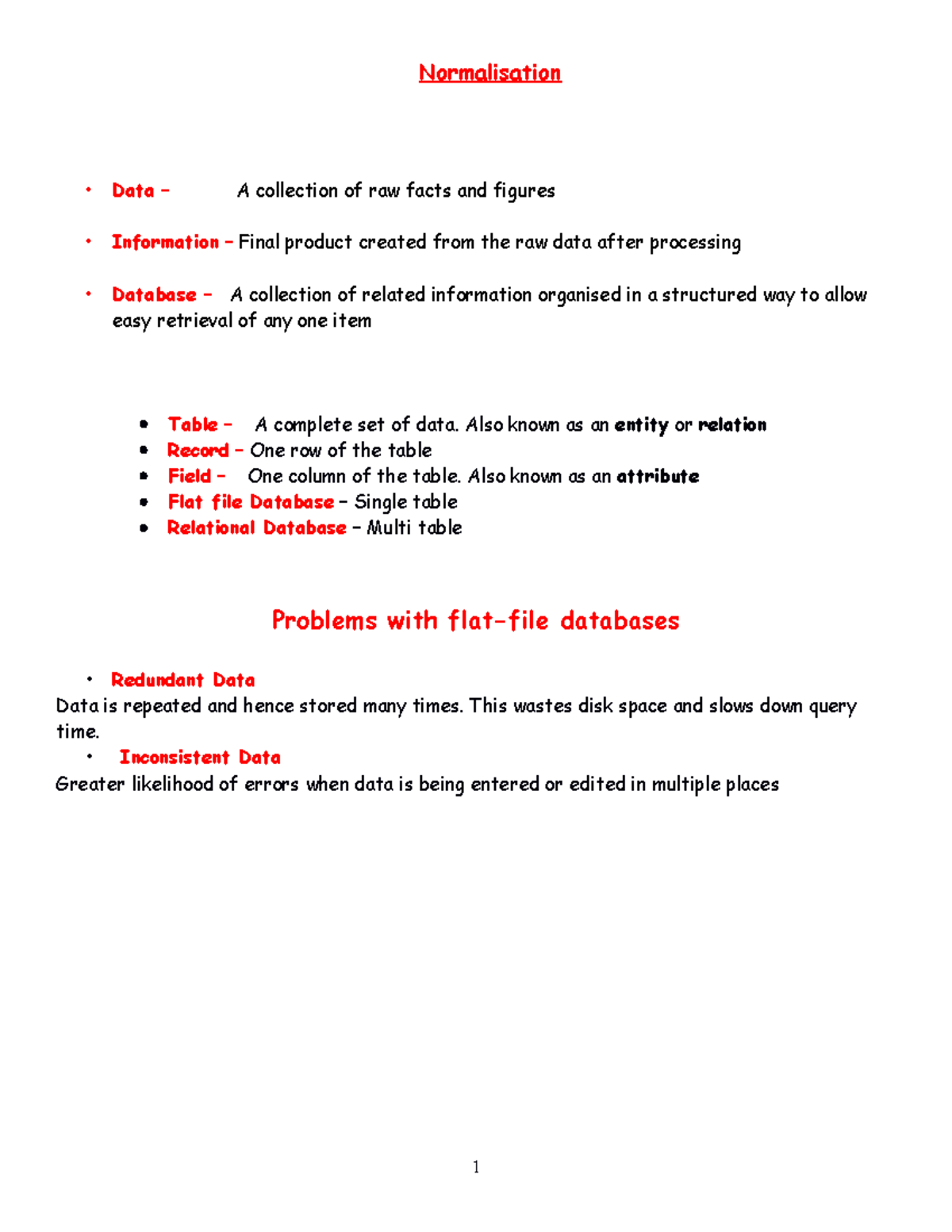 Bakery Normalisation Normalise 0nf Flat File Data A Collection Of Raw Facts And Figures