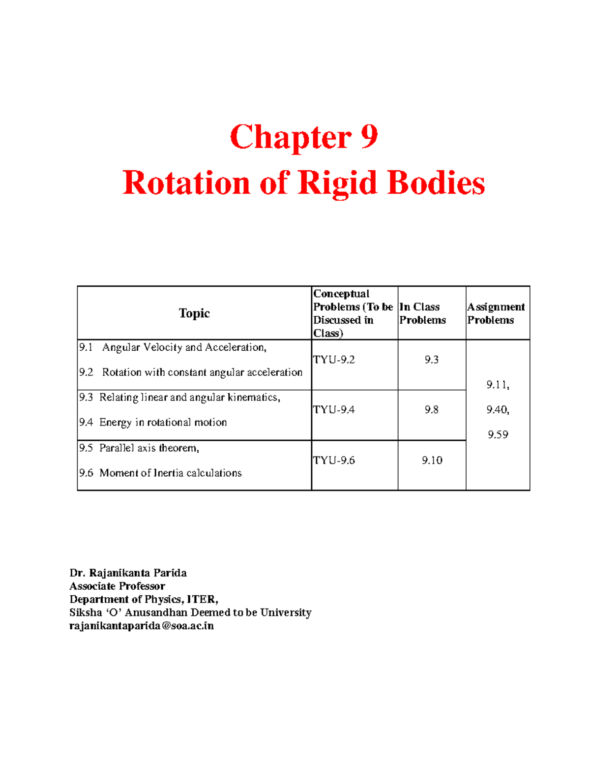 Chapter 9: Rotation of Rigid Bodies - Conceptual & Assignment Problems - Studocu