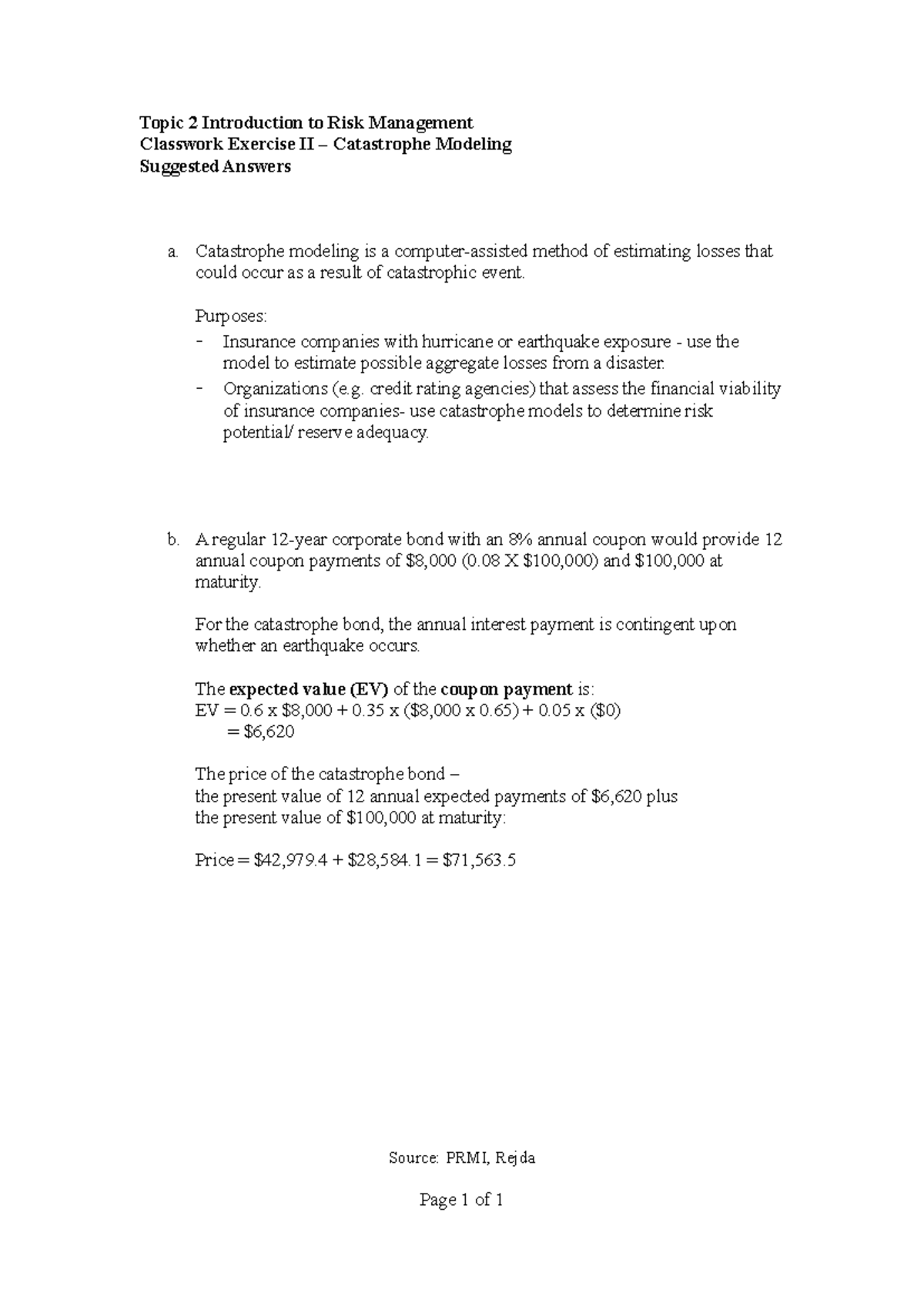 Class Ex II: Catastrophe Modeling Suggested Answers on Risk Management ...