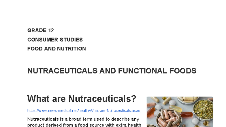 GRADE 12 CONSUMER STUDIES: NUTRACEUTICALS & FUNCTIONAL FOODS - Studocu