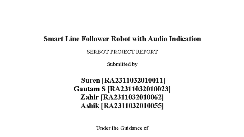 Smart Line Follower Robot with Audio Indication - 21CSE305P Project ...