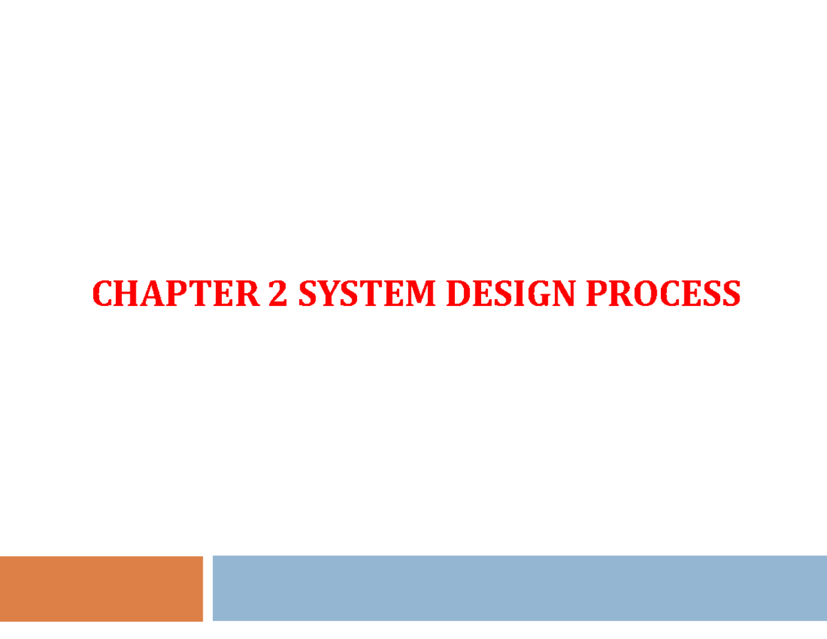 CHAPTER 2: SYSTEM DESIGN PROCESS - TASK CLARIFICATION & REQUIREMENTS ...