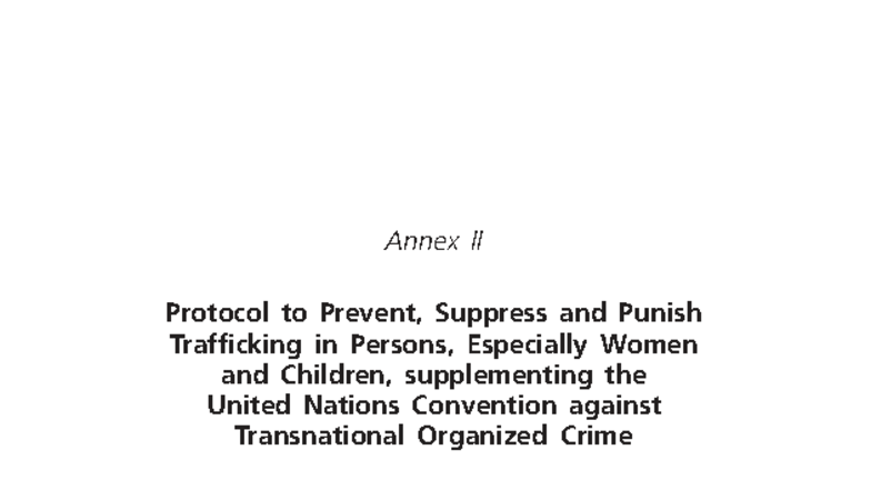 Protocol to Prevent, Suppress and Punish Trafficking in Persons - Studocu