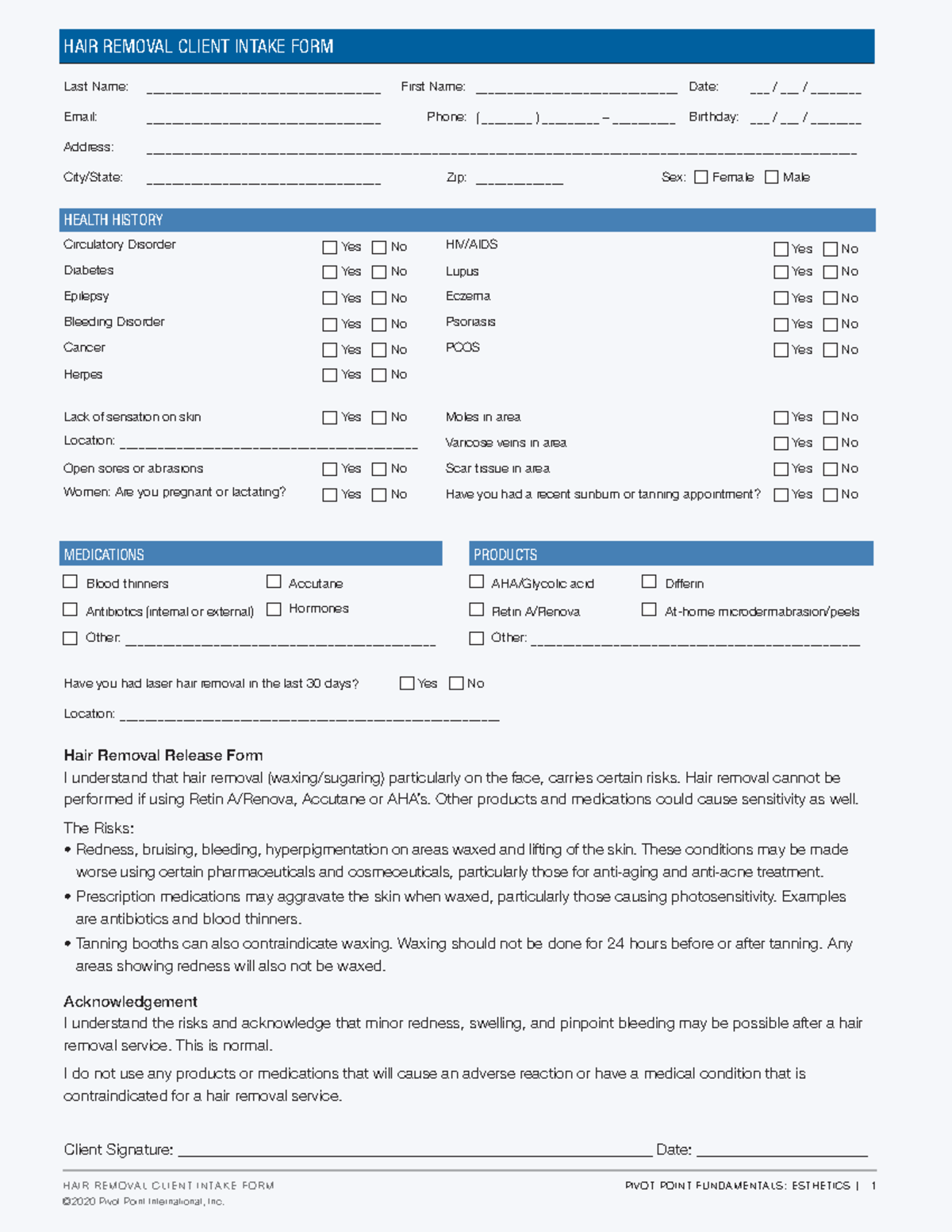 HAIR REMOVAL CLIENT INTAKE FORM - PIVOT POINT FUNDAMENTALS: ESTHETICS 1 ...