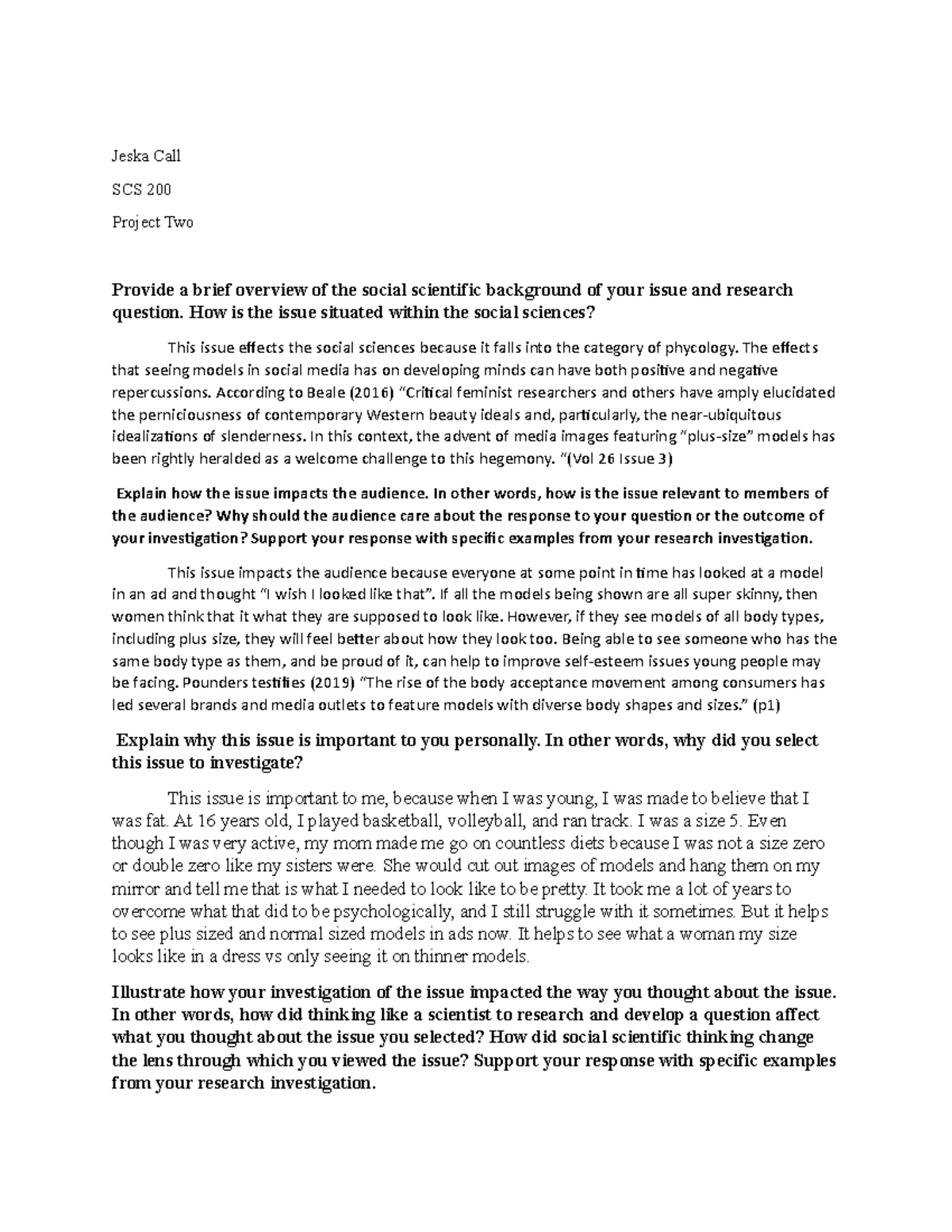 SCS 200 Project two - Jeska Call SCS 200 Project Two Provide a brief ...
