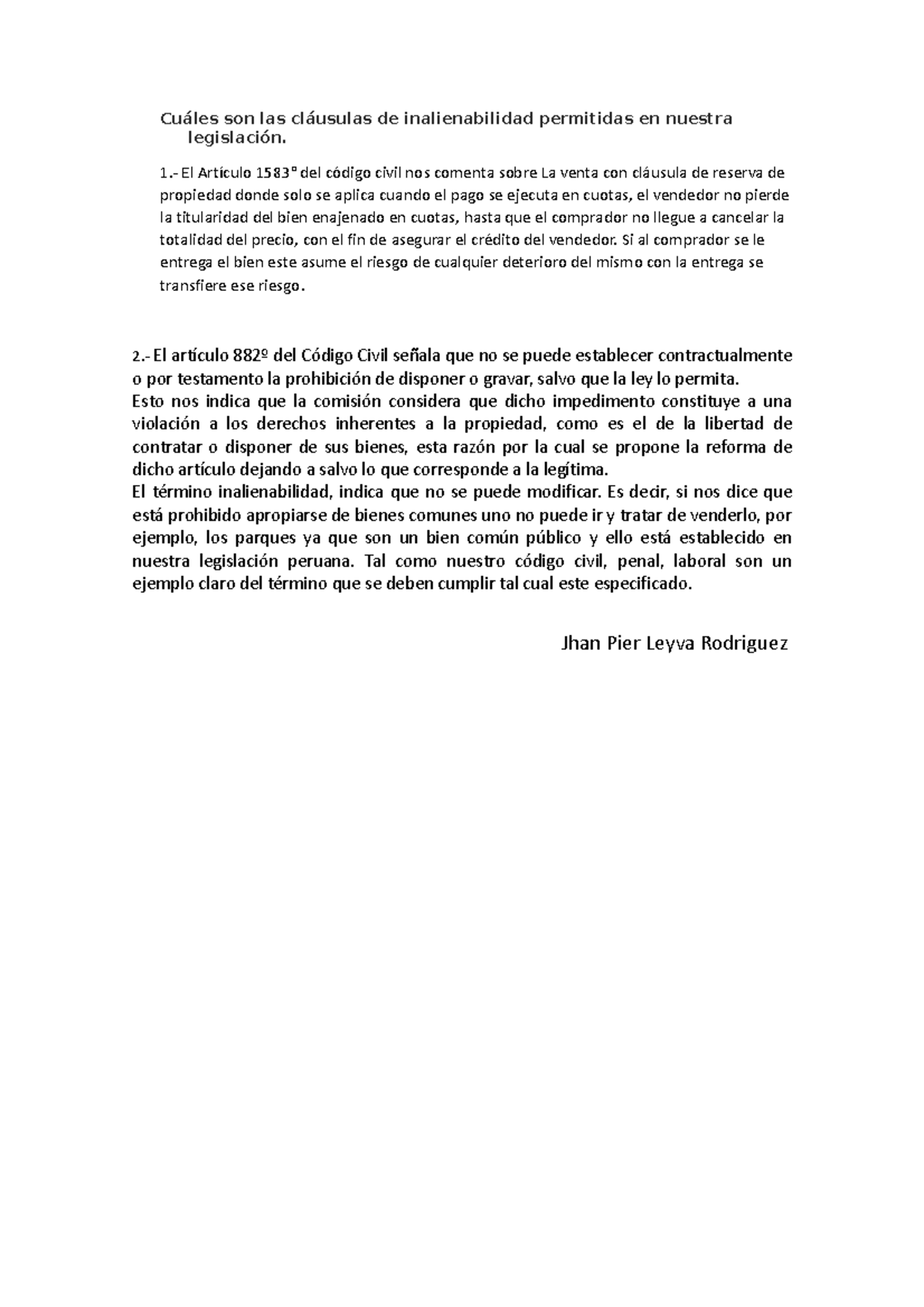 Cuáles son las cláusulas de inalienabilidad permitidas en nuestra ...