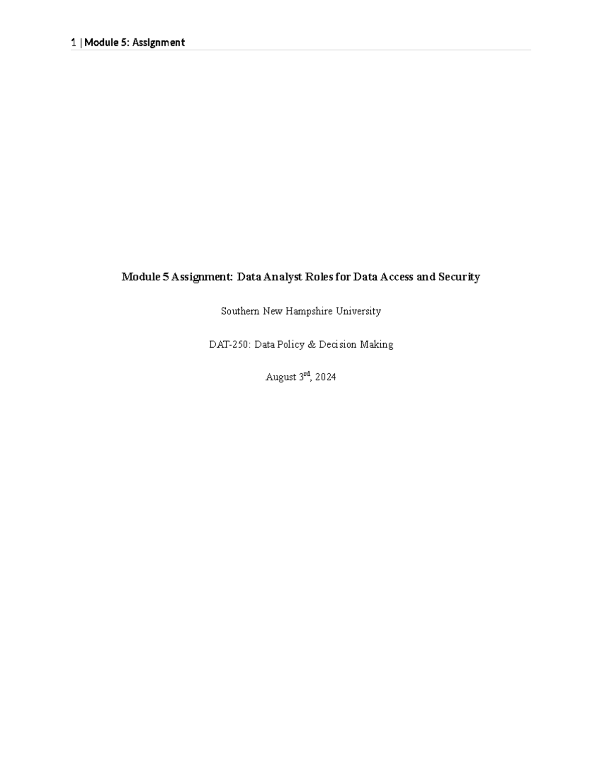 DAT 250 Module 5 Assignment: Roles in Data Access & Security - Studocu