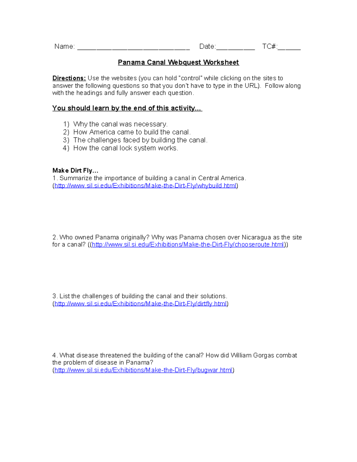 Panama Canal Webquest - this is highly informational - Name