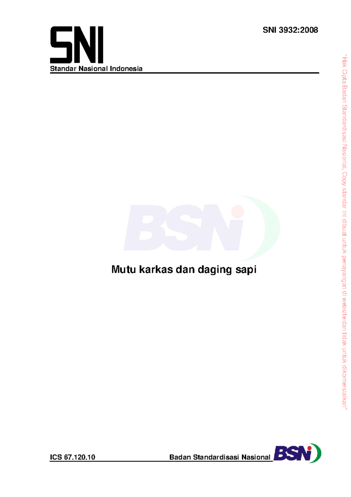 SNI 01-3932 Revisi Standar Mutu Karkas dan Daging Sapi - Studocu