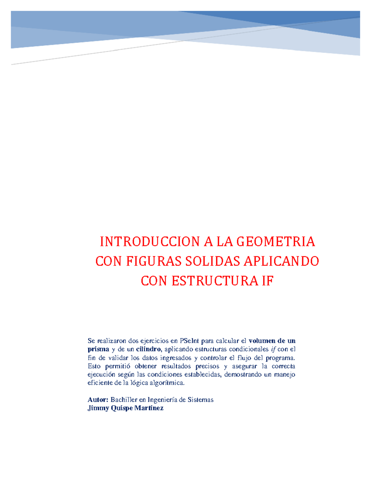 Áreas de Figuras Sólidas: Prismas y Cilindros en PSeInt - Studocu