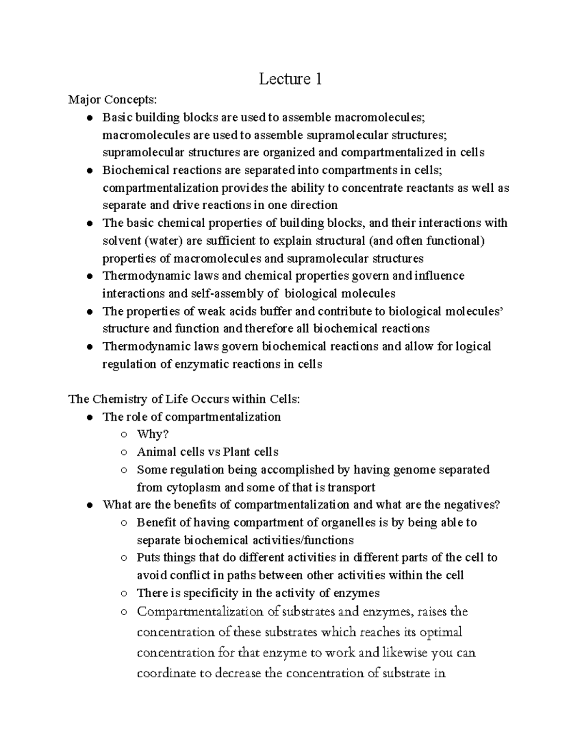 Lecture 1 - Dr. Kelly - Lecture 1 Major Concepts: Basic building blocks are used to assemble ...