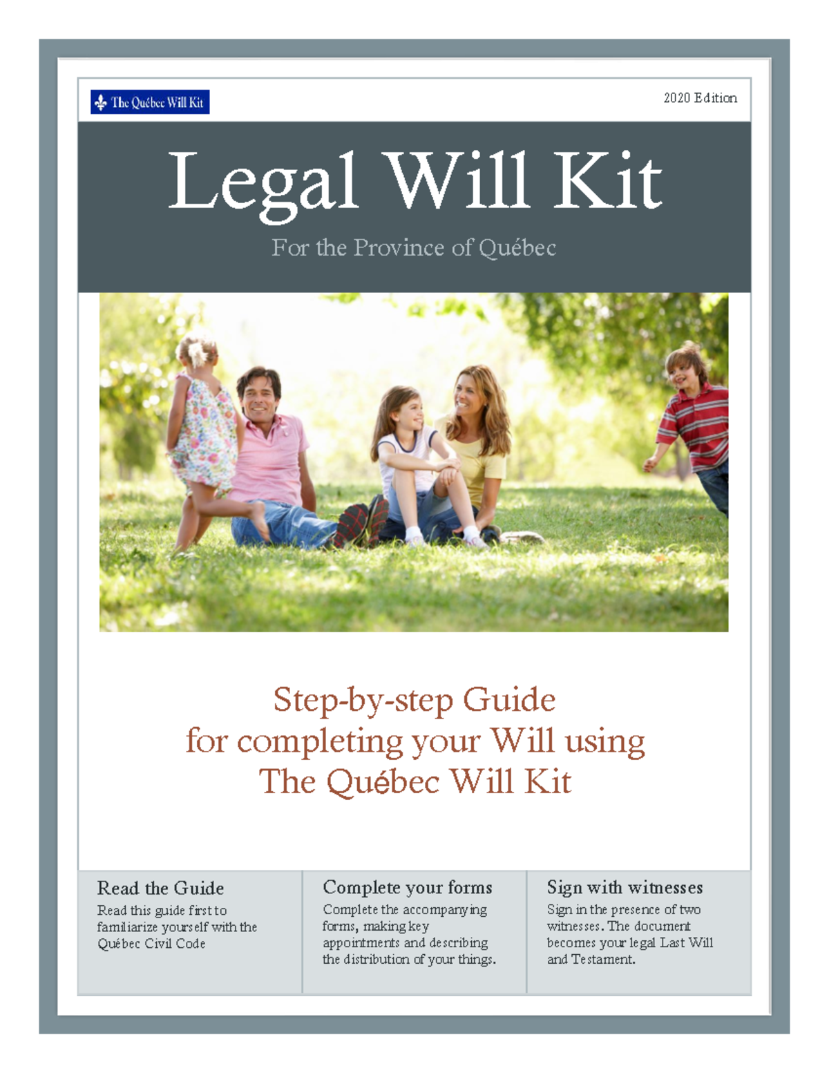 2020 Edition Québec Legal Will Kit: Guide to Completing Your Will - Studocu