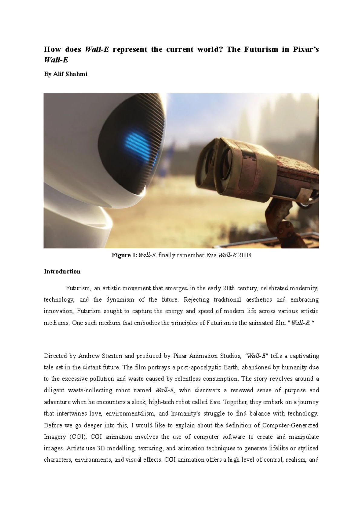 Futurism in Pixar's Wall-E: Reflection of Today's World - Studocu