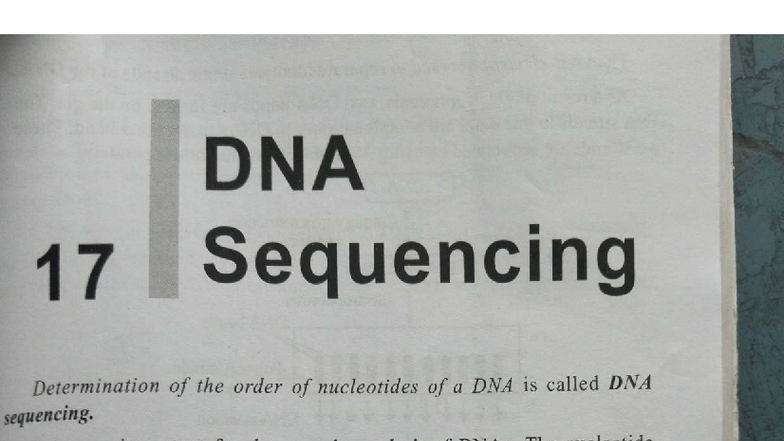 DNA 17: Techniques and Methods in DNA Sequencing - Studocu