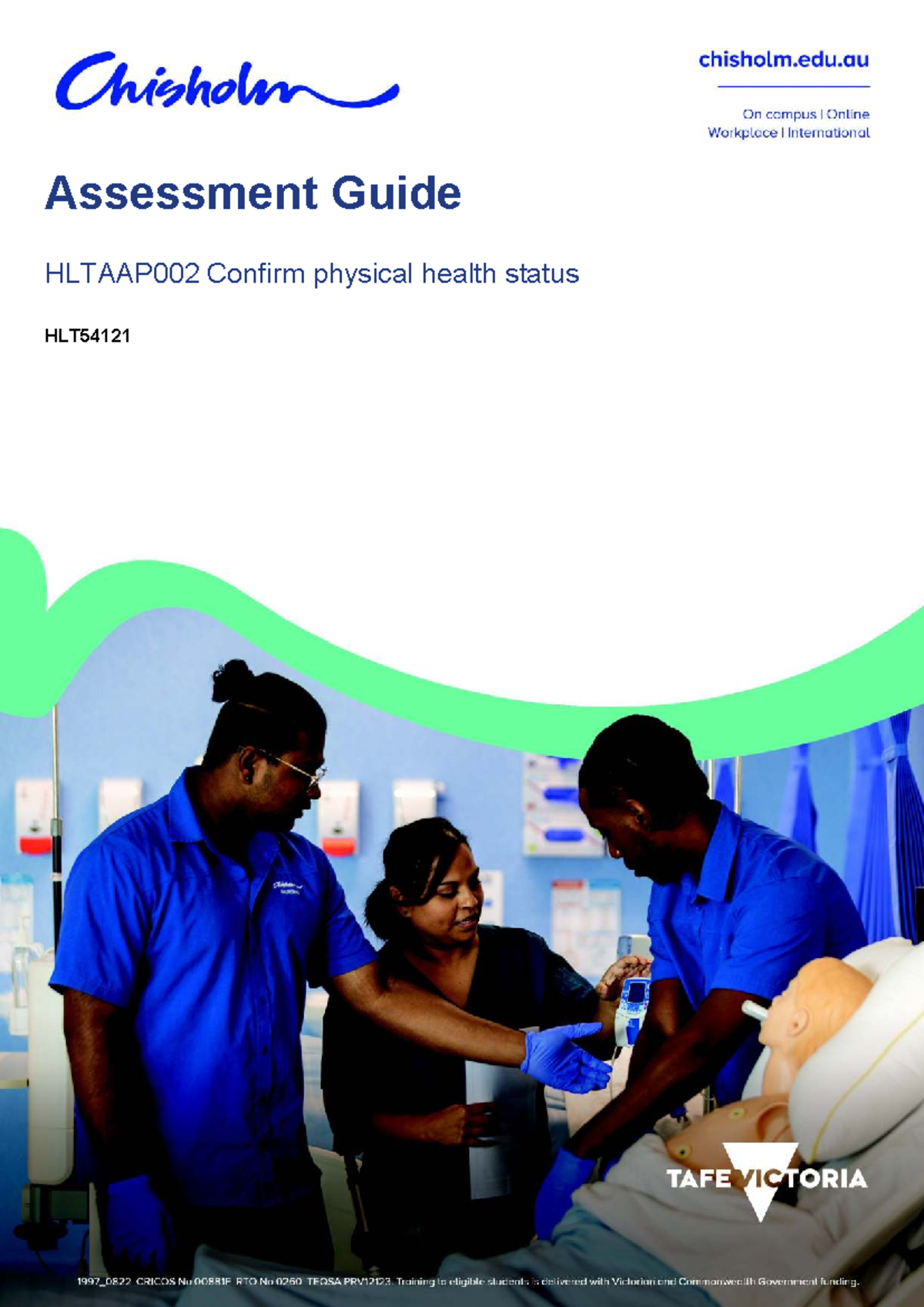 HLTAAP002 Assessment Guide: Confirming Physical Health Status - Studocu