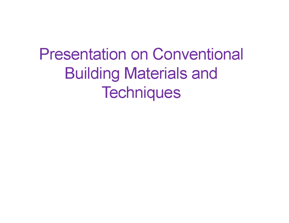 BC&M 2: In-Depth Notes on Conventional Building Materials & Techniques ...