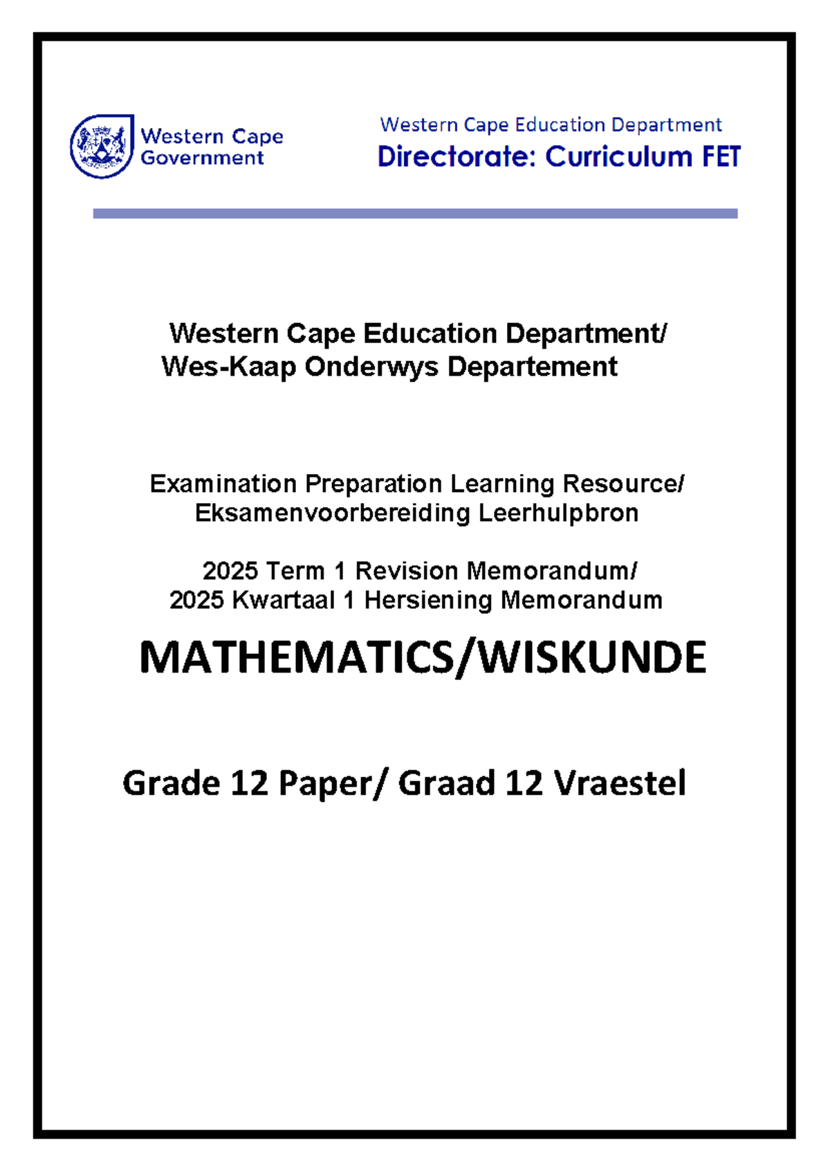 Mathematics Grade 12 Term 1 Revision Memo 2025 - Exam Preparation - Studocu